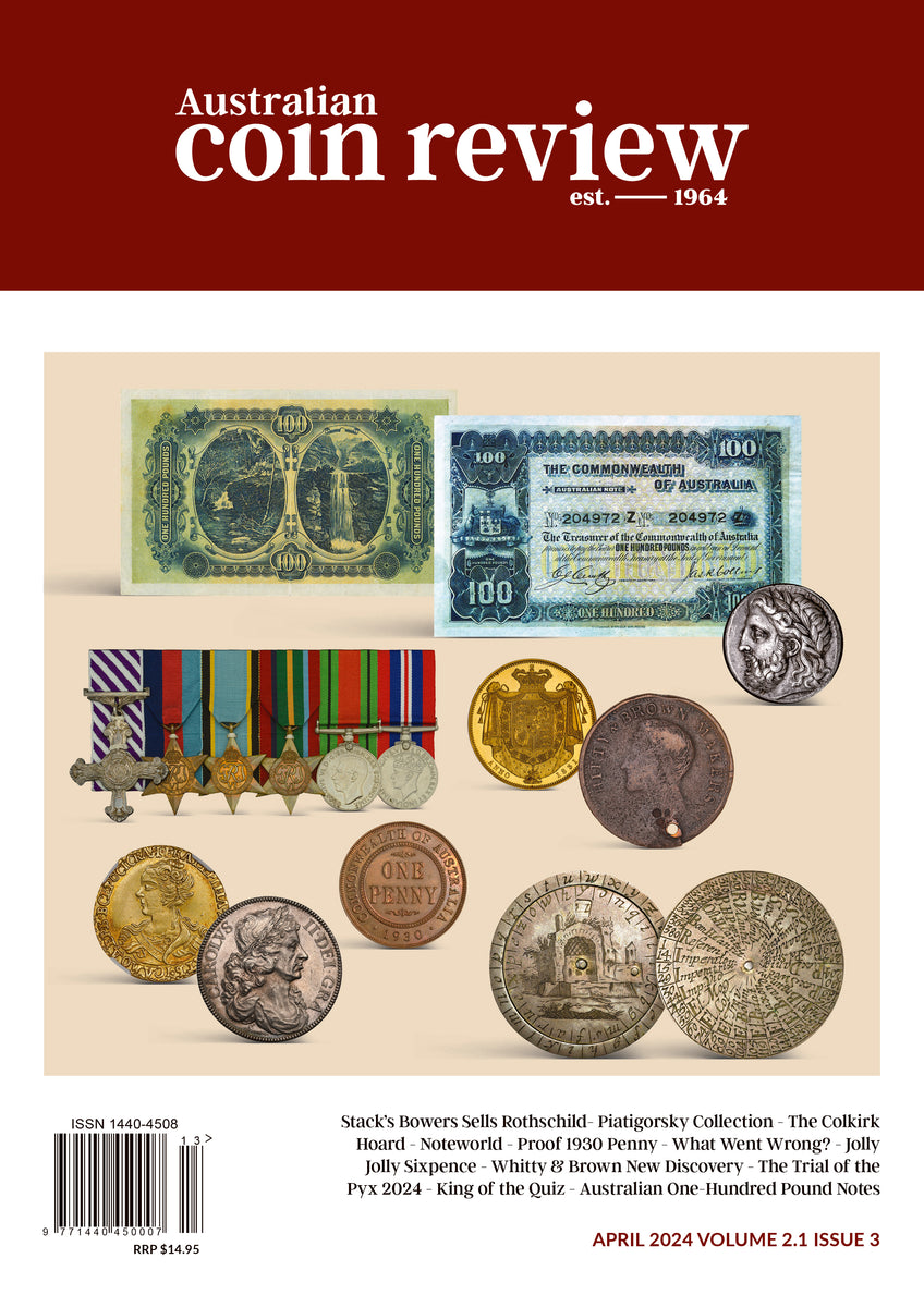 Australian Coin Review Magazine - April 2024 (Volume 2.1 - Issue 3 ...
