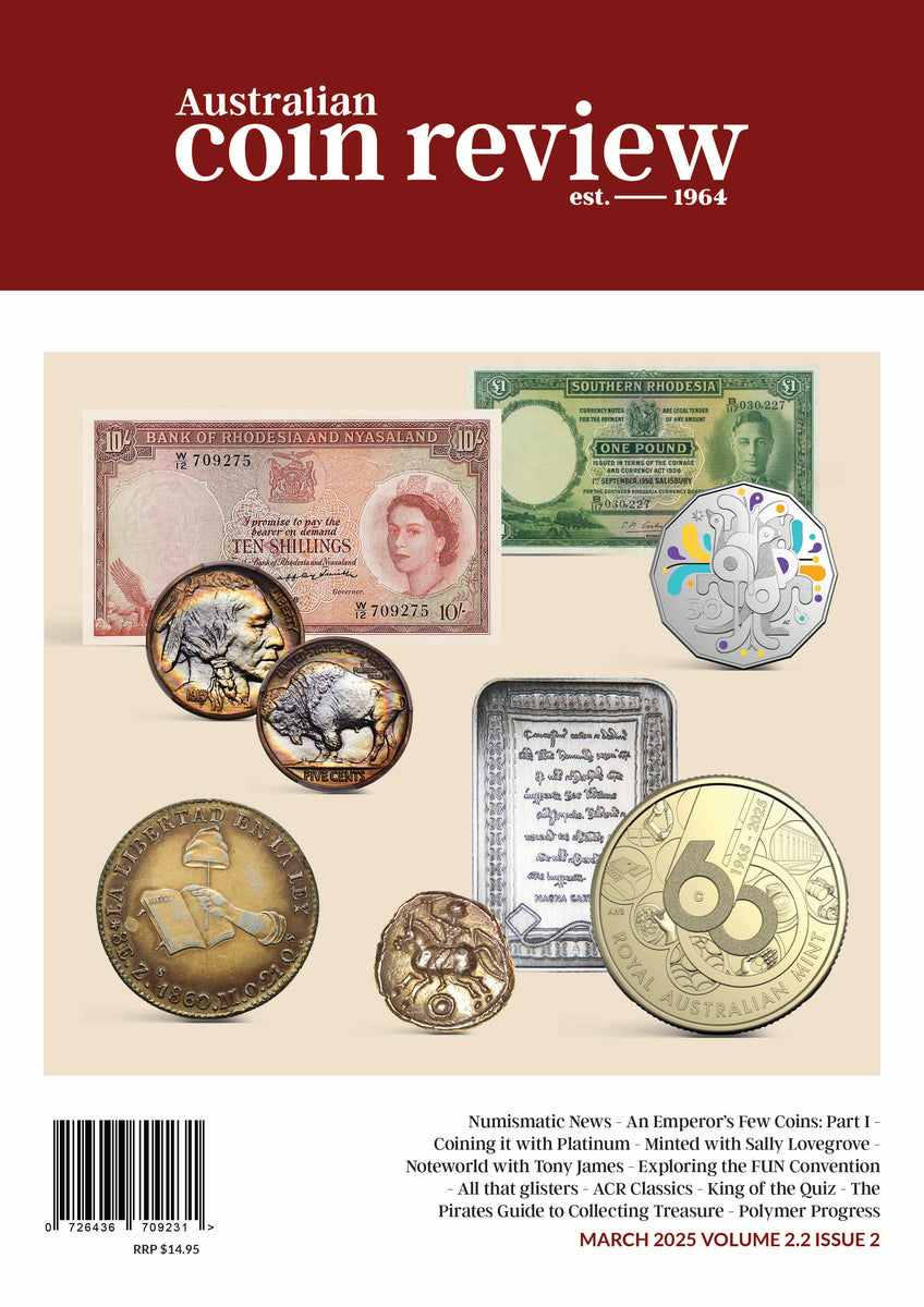 Australian Coin Review Magazine - March 2025 (Volume 2.2 - Issue 2 ...